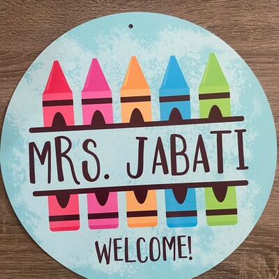 Teacher Door Sign Crayon Metal Classroom Sign Personalized Metal Door ...