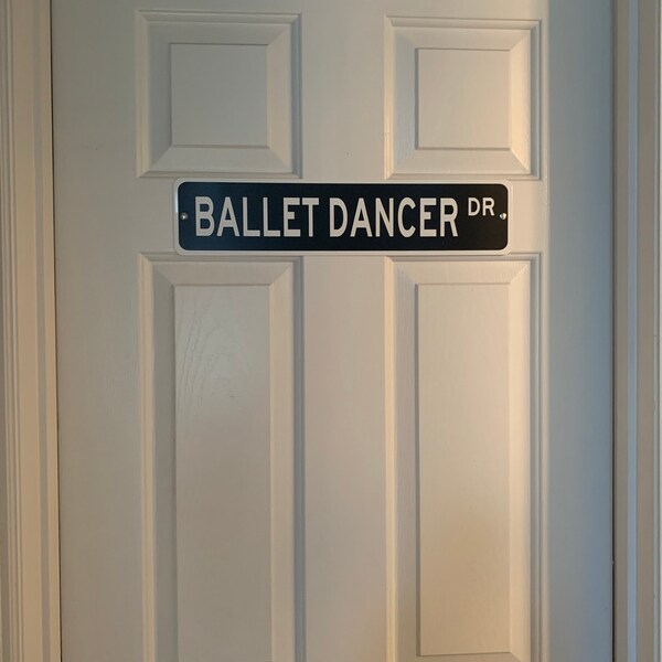 Ballet Dancer, Ballet Dancer Gift, Ballet Dancer Sign, Ballet Dancer ...