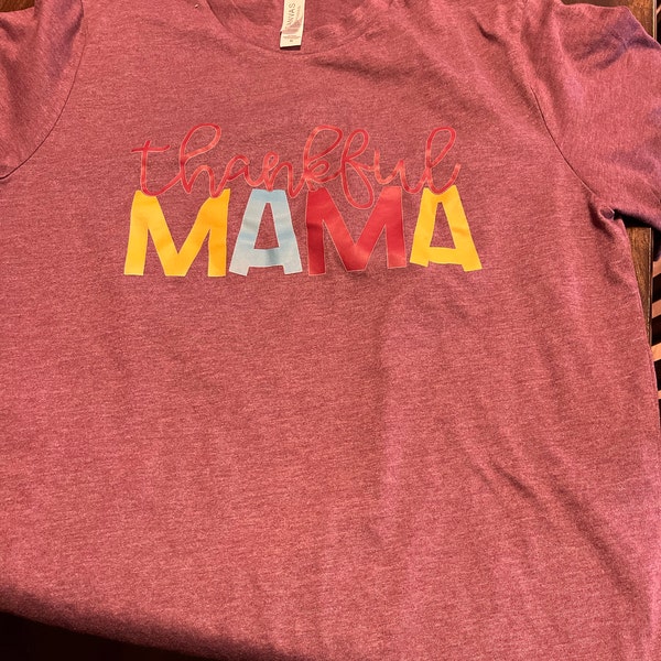 Thankful Mama Shirt, Fall Mama Shirt, Thanksgiving Shirt, Thankful ...