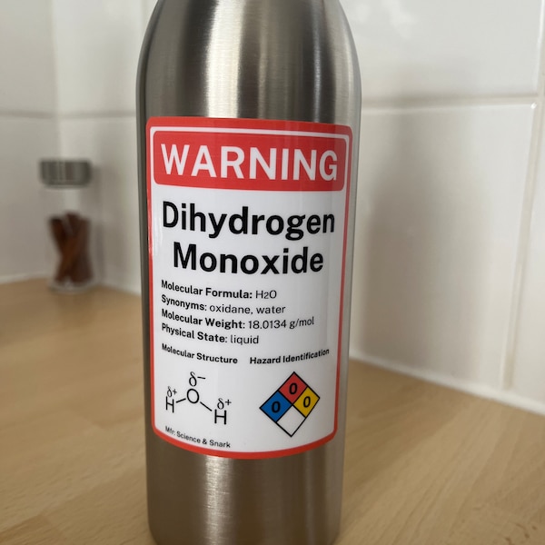 Dihydrogen Monoxide Warning Label, Funny Stickers, Water Bottle ...