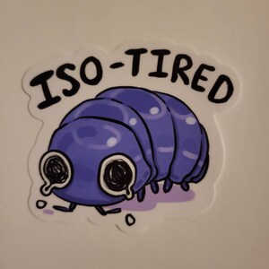 Iso-tired Isopod Bug Nature Glossy Waterproof Sticker Laptop Water ...
