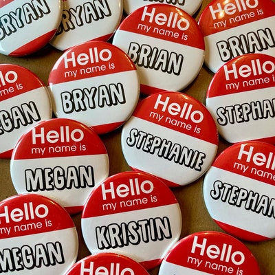 Hello My Name is Name Tag Customizable Name, Font, Color, Pinback ...