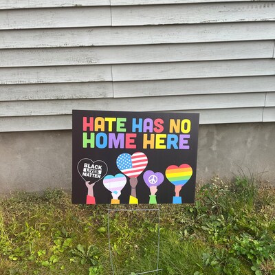Hate Has No Home Here Garden Lawn Yard Sign Black Lives Matter LGBTQ ...