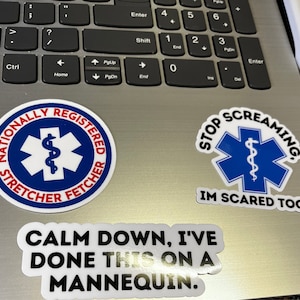 Stop Screaming, I'm Scared Too Sticker Funny EMS Sticker Medical EMT Rn ...