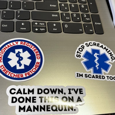Stop Screaming, I'm Scared Too Sticker Funny EMS Sticker Medical EMT Rn ...