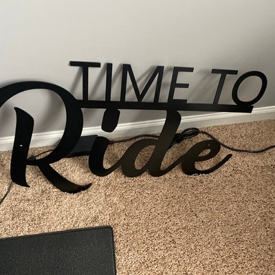 Metal Time to Ride Sign Plasma Art - Etsy