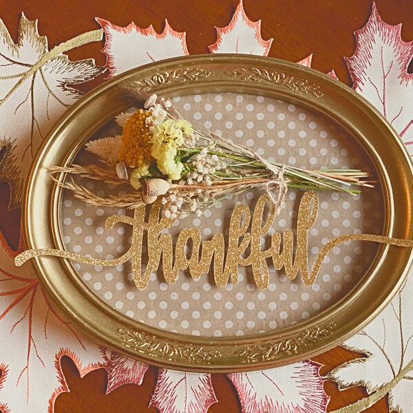 4 Glitter Thankful Table Place Card Cutouts, Family, Gather, Grateful ...