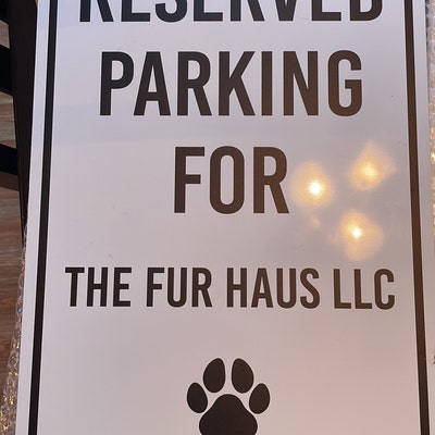 Custom Parking Sign Made of Aluminum, Personalized Parking Sign ...