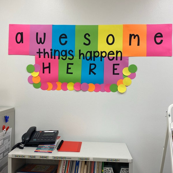 Back to School Bulletin Board | Amazing Things Happen Here | Bulletin ...