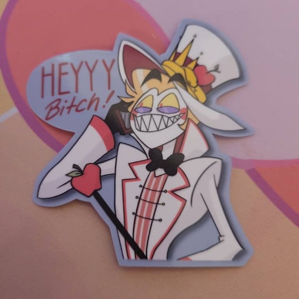 Heyyy Bitch Lucifer Sticker | Hazbin Hotel Sticker | Gloss Sticker ...