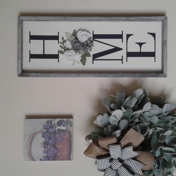 Vertical/horizontal HOME Sign W Felt Flower for O Farmhouse Wood Framed ...