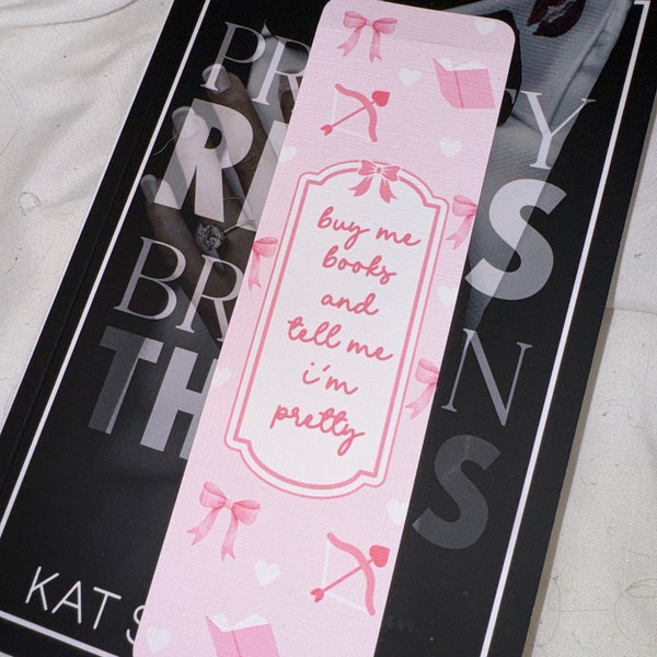 Buy Me Books and Tell Me I’m Pretty Bookmark | Coquette Bow Bookmark ...