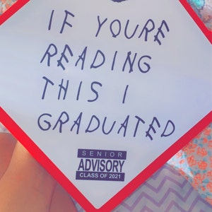 Grad Cap Topper If You're Reading This I Graduated Drake , Graduation ...
