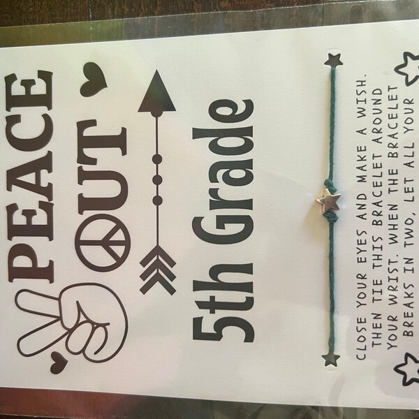 PEACE OUT 2nd Grade End of School Year Wish Bracelet, Classroom Wish ...