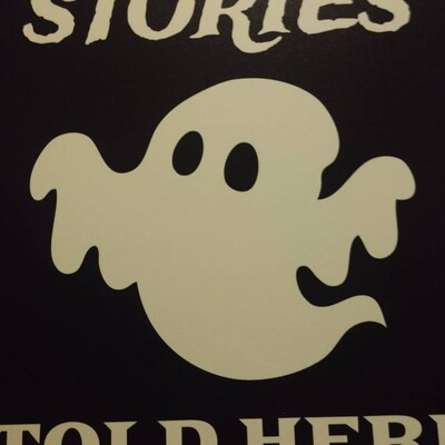 Ghost Stories Sign, Ghost Stories Decor, Ghost Sign, Ghost Decor, Ghost ...