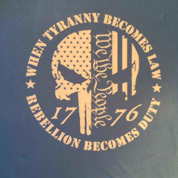 When Tyranny Becomes Law, We the People, 1776 Svg, Dxf, Png, Pdf, Ai ...