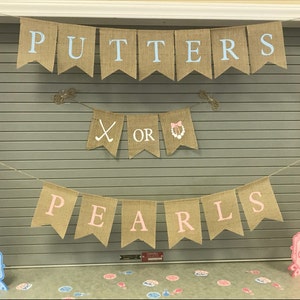 PUTTERS or PEARLS Burlap Banner the Perfect Gender Reveal Theme ...