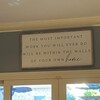 The Most Important Work Sign Inspirational Quote Sign Make Today ...