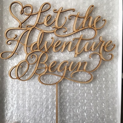 Let the Adventure Begin Cake Topper, Wedding Decor, Wedding Reception ...