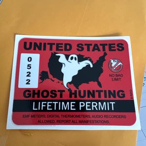 United States Ghost Hunting Permit Sticker - Decal - American Made - UV ...