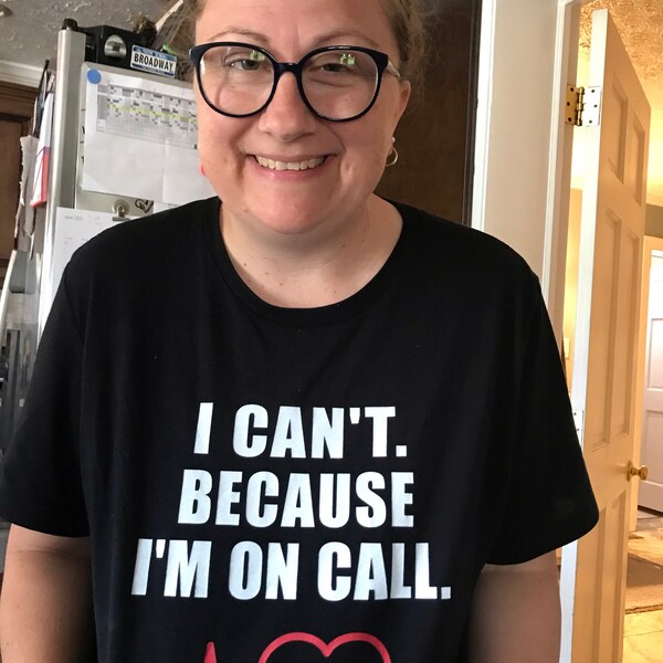 Cath Lab Shirt - Cath Lab Tech - Cath Lab Nurse - I Can't Because I'm ...