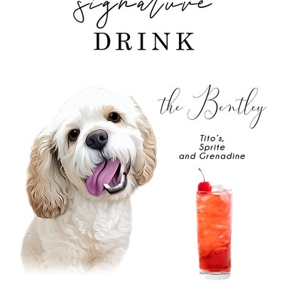 Dog Custom Drink Sign Dog Signature Drink Sign Dog Signature Cocktail ...