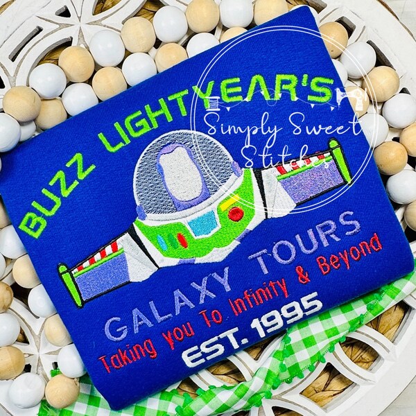Buzz Lightyear Galaxy Tours Machine Embroidery. Taking You to Infinity ...