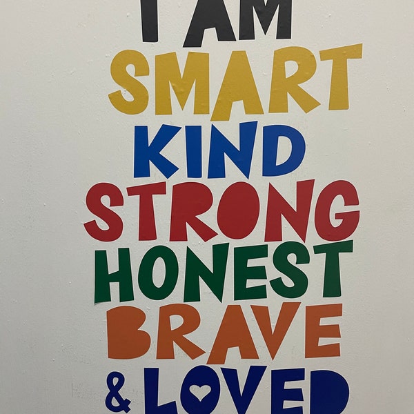 I Am Smart Kind Strong Honest Brave and Loved Quote Wall Decal - Vinyl ...