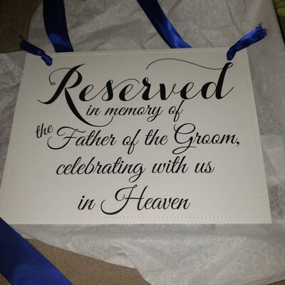 Father of the Groom Memorial Sign Reserved in Memory of Celebrating ...