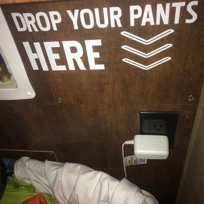 Drop Your Pants Here Decal Drop Your Pants Sign Drop Your Drawers Here ...
