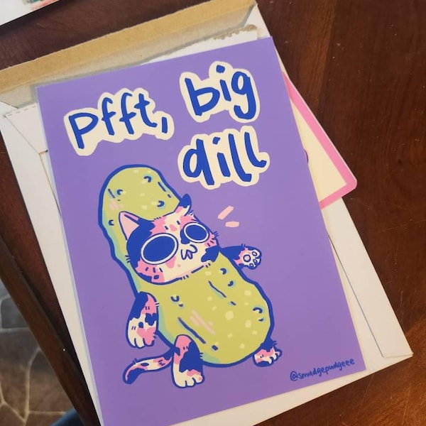 Big Dill Pickle Cat Puns Poster Print, Themed Cats, Handmade Prints ...