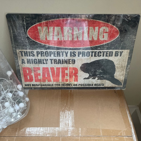Funny Beaver Warning Sign, Beaver Decor, Animal Signs, Wildlife, Beaver ...