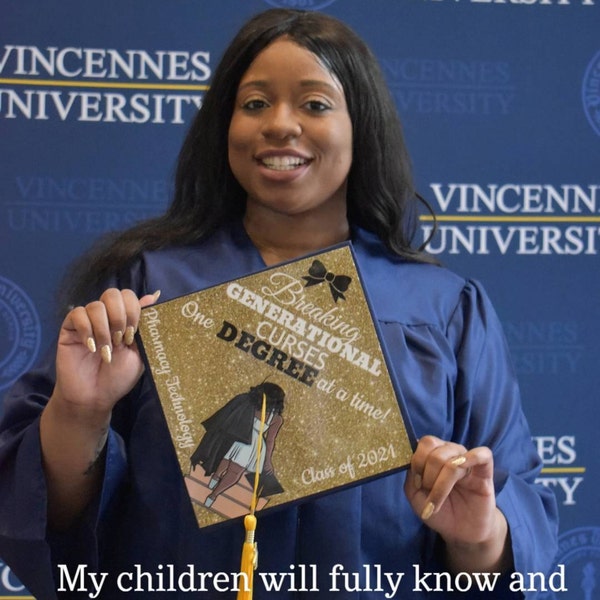 Graduation Cap Topper Label/ Breaking Generational Curses/1st ...