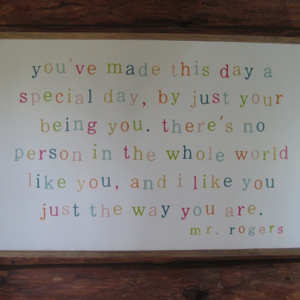 Horizontal I Like You Just the Way You Are Mr. Rogers Framed Wood Sign ...