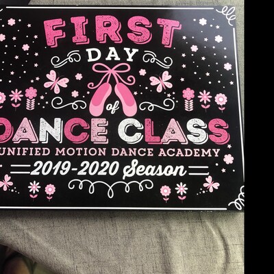 First Day of Dance Sign Printable Dance School Sign Dance Class Sign ...