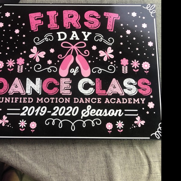 First Day of Dance Sign Printable Dance School Sign Dance Class Sign ...
