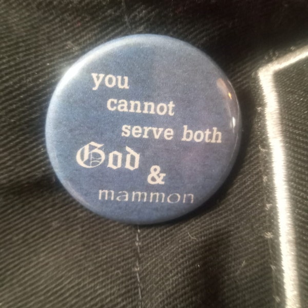 Christian Anarchist Button Set, 1.25" Pinback Buttons, No King but ...