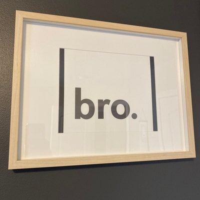 Bro Print, Bro Printable Wall Art, Brother Print, Bro Sign, Minimalist ...