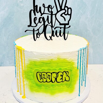 Two Legit to Quit Cake Topper, 2nd Birthday Cake Topper, Second ...