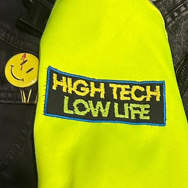 High Tech Low Life Patch – Made in USA – 2.5" Cyberpunk Patch – Hacker ...