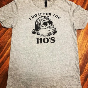 I Do It for the Hos Funny Adult Santa Christmas Inappropriate SVG PNG ...