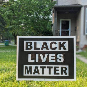 Black Lives Matter Yard Sign Includes Yard Stake BLM Black Owned ...