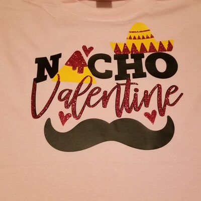 Nacho Valentine Svg, Valentine's Svg, Nacho Valentine's Day, Valentine ...