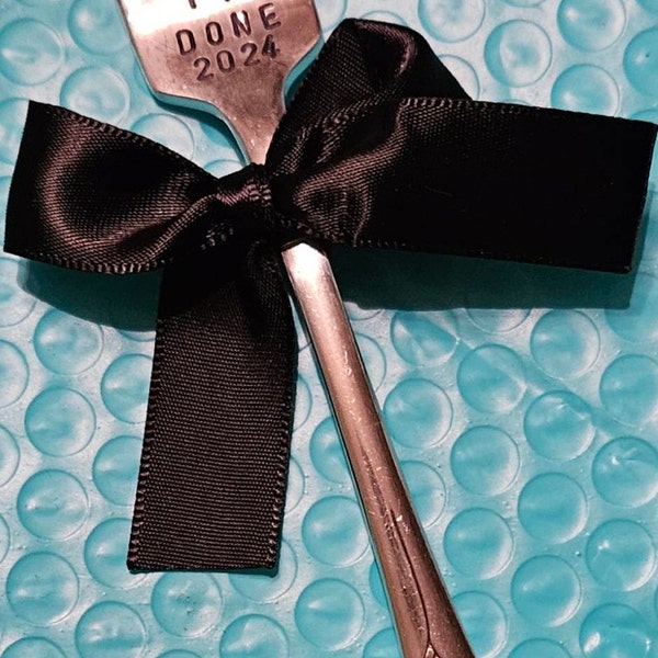 Stamped Fork Retirement or Graduation Gift- Stick a Fork in Me "i'm ...