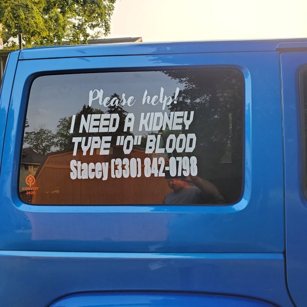Kidney Donor Needed Vinyl Decal, Organ Transplant Awareness - Etsy