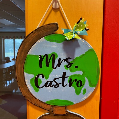 Personalized GLOBE TEACHER SIGN Class Classroom Name Room Door Plaque ...