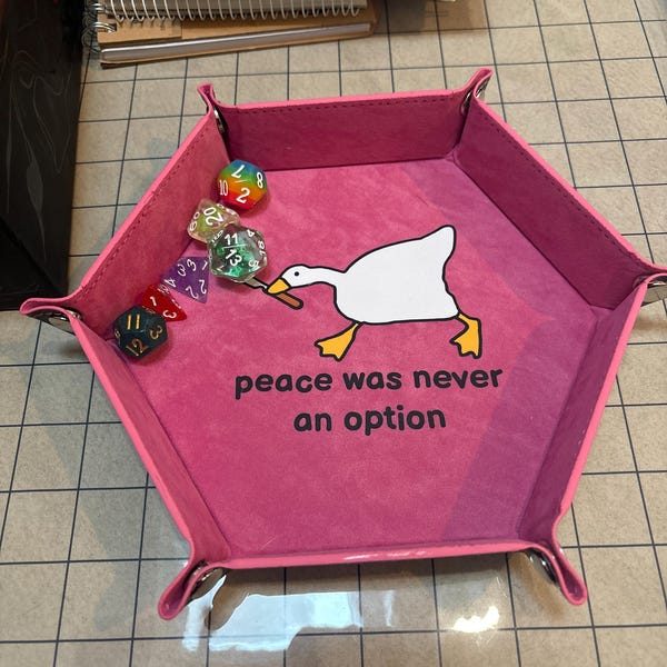 Peace Was Never an Option Dice Tray, Goose Dice Tray, Dungeons and ...