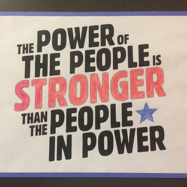 The Power of the People PRINTABLE Protest Poster | Anti-trump Sign - Etsy