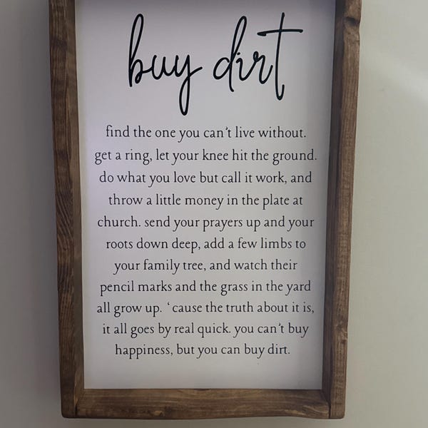 Buy Dirt Framed Sign | Song Lyric Sign | Country Song | Farmhouse Decor ...