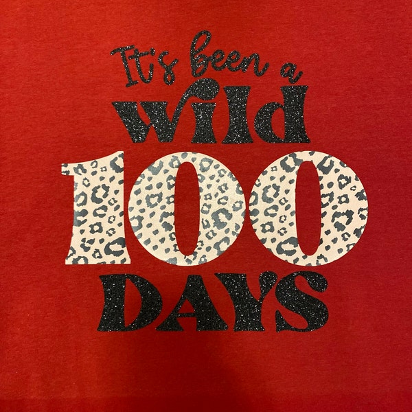 100 Days of School Svg, Eps, Dxf, Png, Its Been a Wild 100 Days ...
